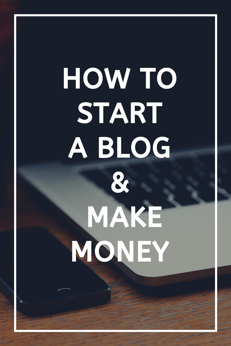How to Start a Blog and Make Money in 2020: The Ultimate Beginners ...